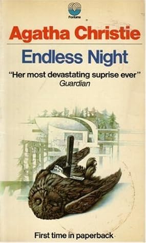 Endless Night by Agatha Christie