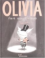 Olivia Saves the Circus (Olivia, #2) by Ian Falconer