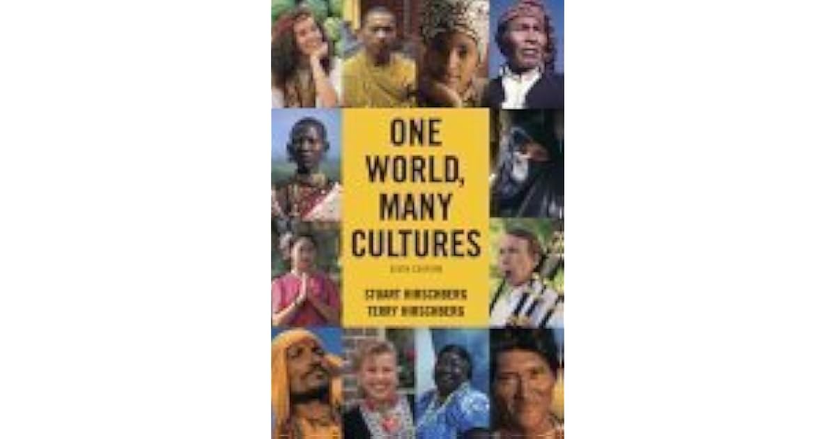One World, Many Cultures by Stuart Hirschberg