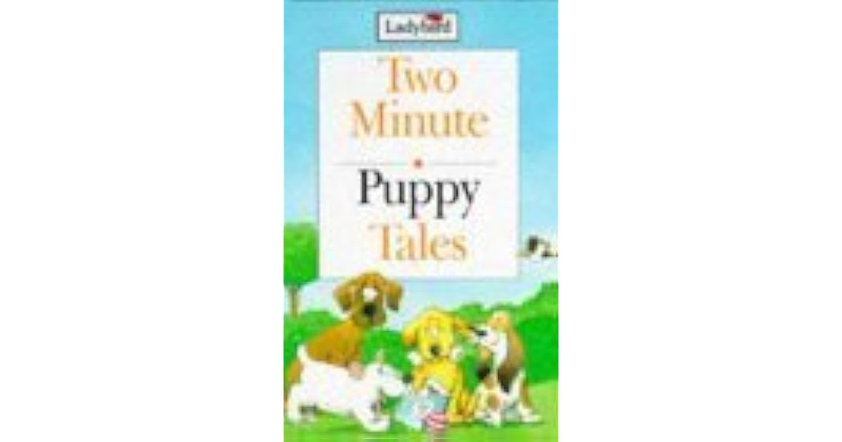 Two Minute Puppy Tales by Tony Bradman
