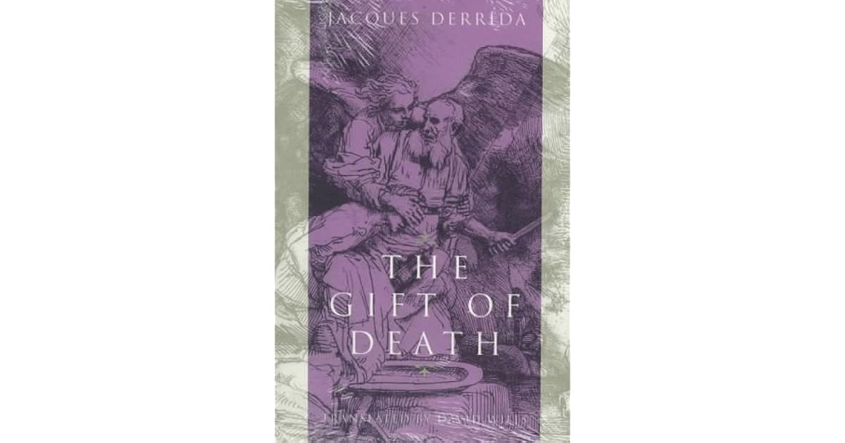 The Gift of Death by Jacques Derrida