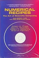 Numerical Recipes: The Art of Scientific Computing by William H. Press