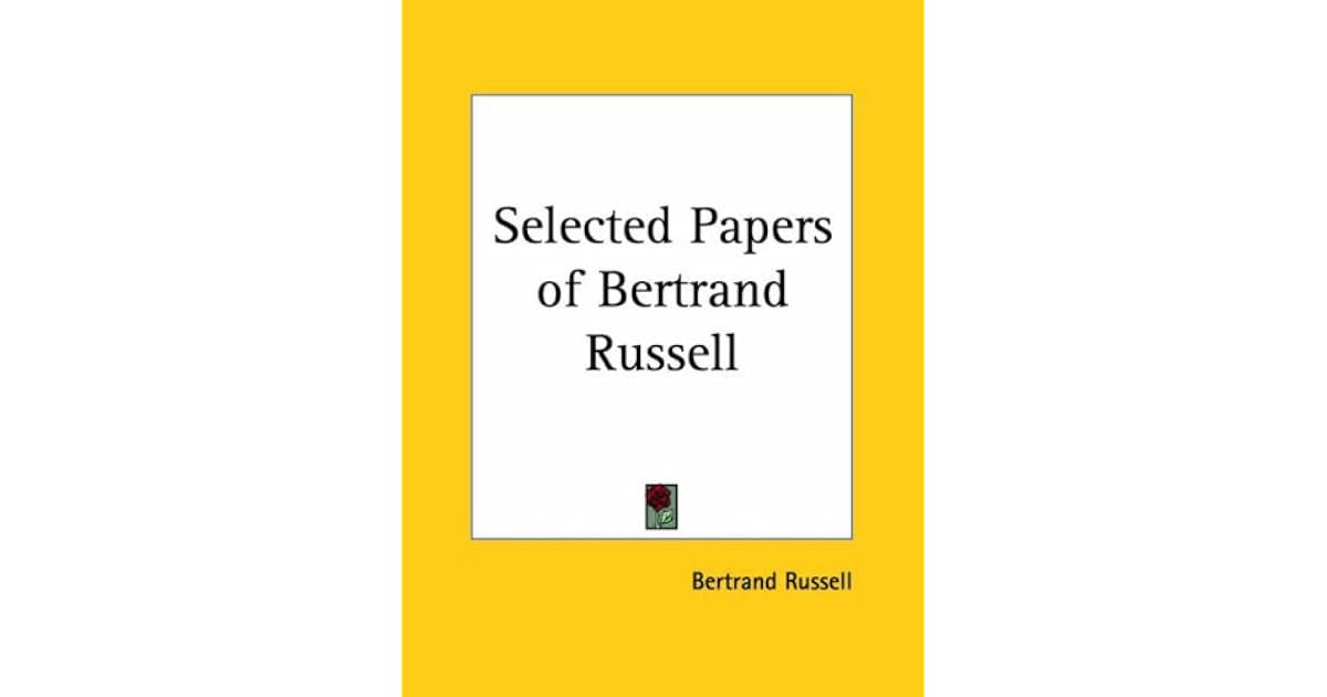 Selected Papers by Bertrand Russell