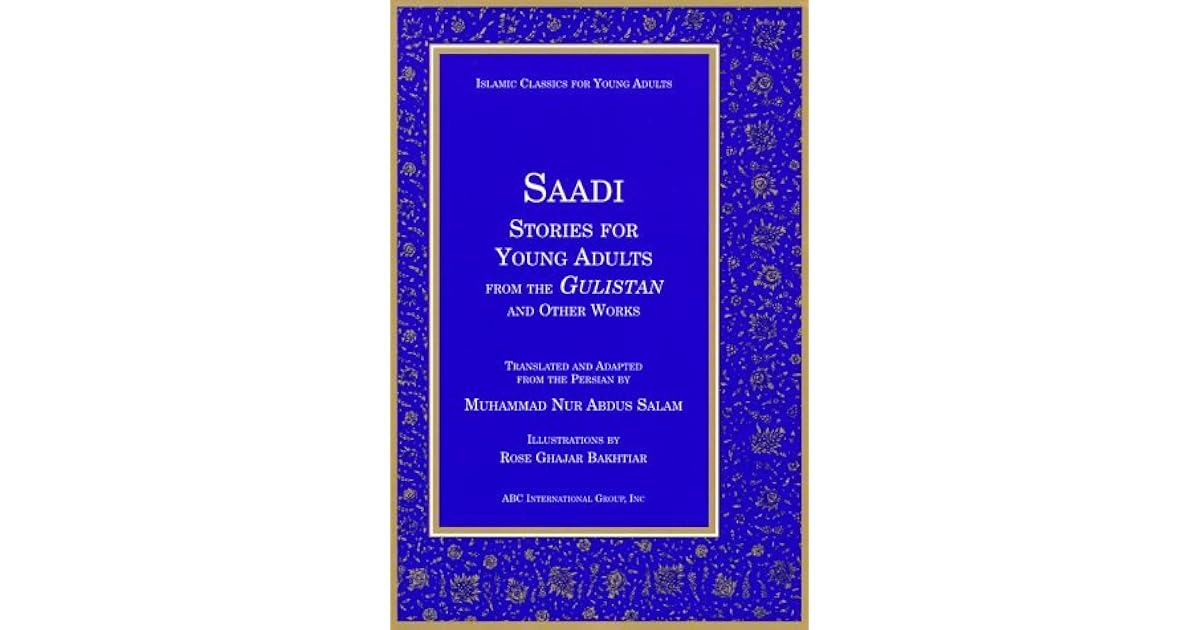 Saadi Stories for Young Adults by Saadi