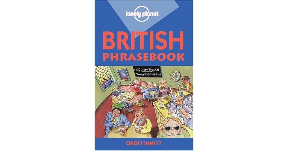 British Phrasebook by Elizabeth Bartsch-Parker