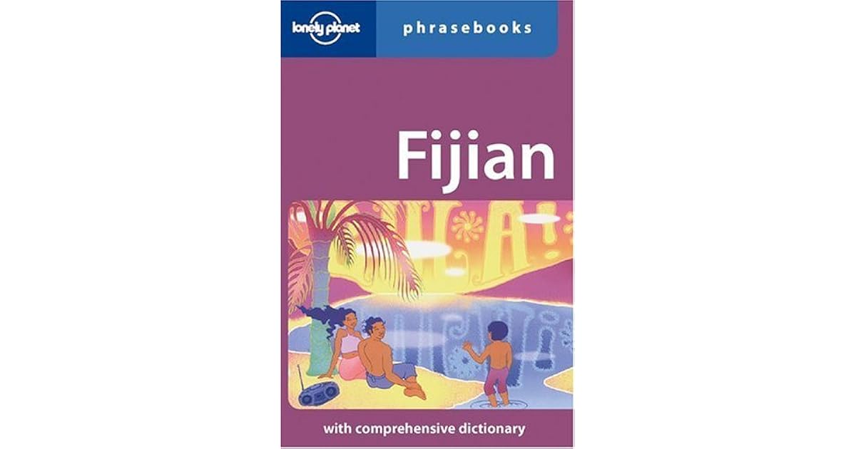 Fijian Phrasebook by Lonely Planet