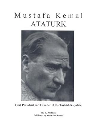 Quote by Mustafa Kemal Atatürk: “Everything we see in the world is the ...