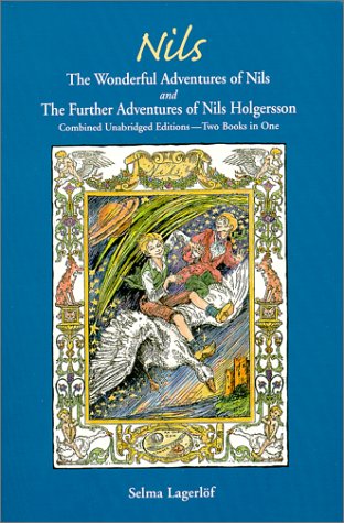 Nils: The Wonderful Adventures of Nils / The Further Adventures of Nils ...