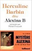 Herculine Barbin: Being the Recently Discovered Memoirs of a Nineteenth ...