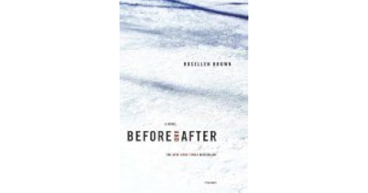 Before and After by Rosellen Brown