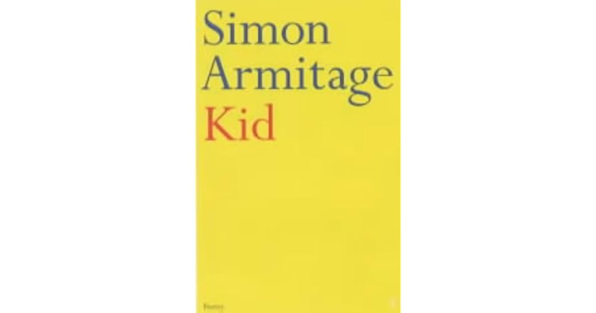 Kid by Simon Armitage