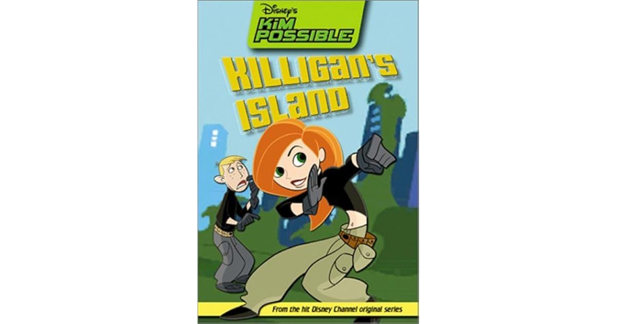 Killigan's Island (Disney's Kim Possible, #5) by Jim Pascoe