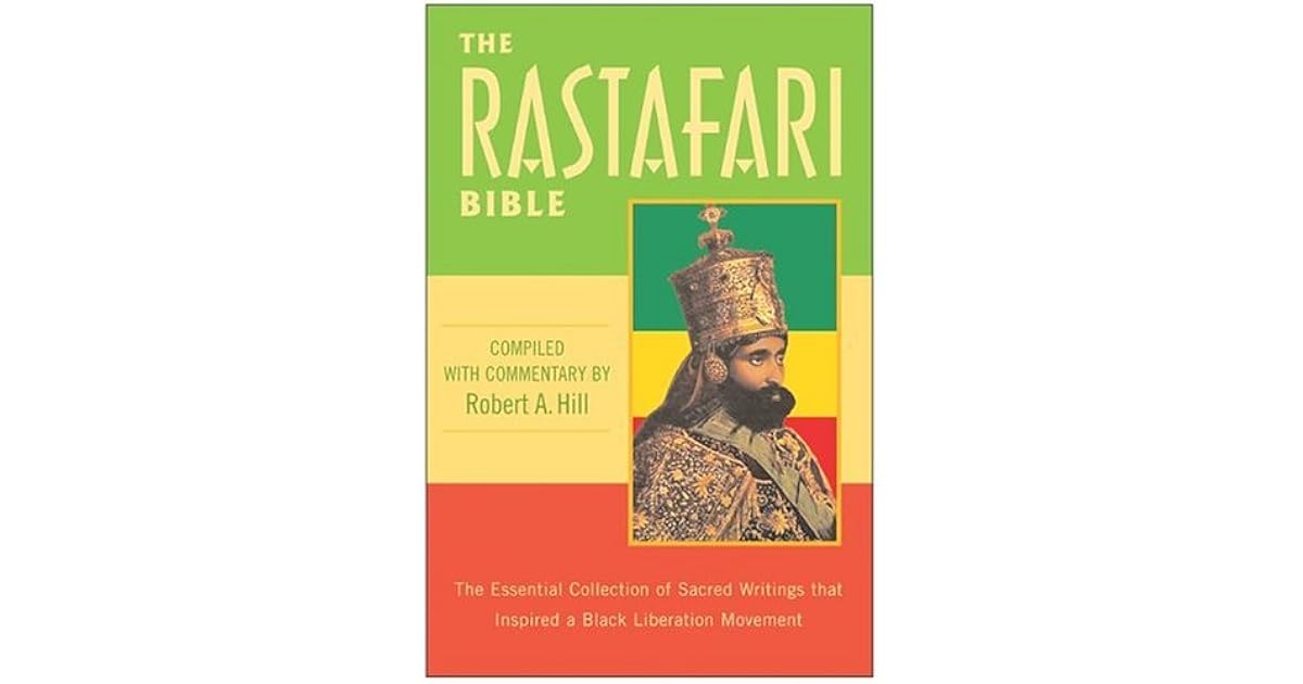The Rastafari Bible: The Essential Collection of Sacred Writings That ...