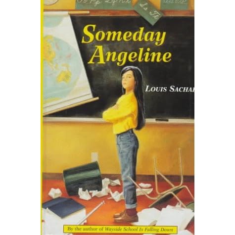 Someday Angeline (Someday Angeline, #1) by Louis Sachar — Reviews ...