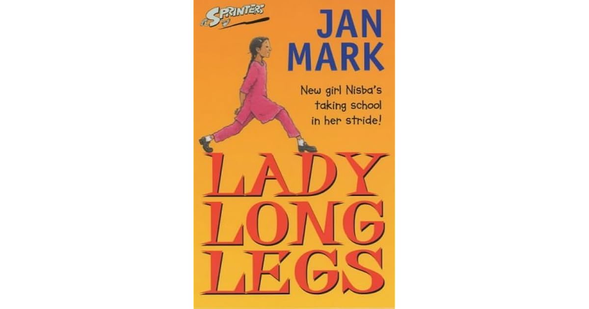 Lady Long Legs by Jan Mark