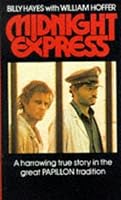 Midnight Express by Billy Hayes