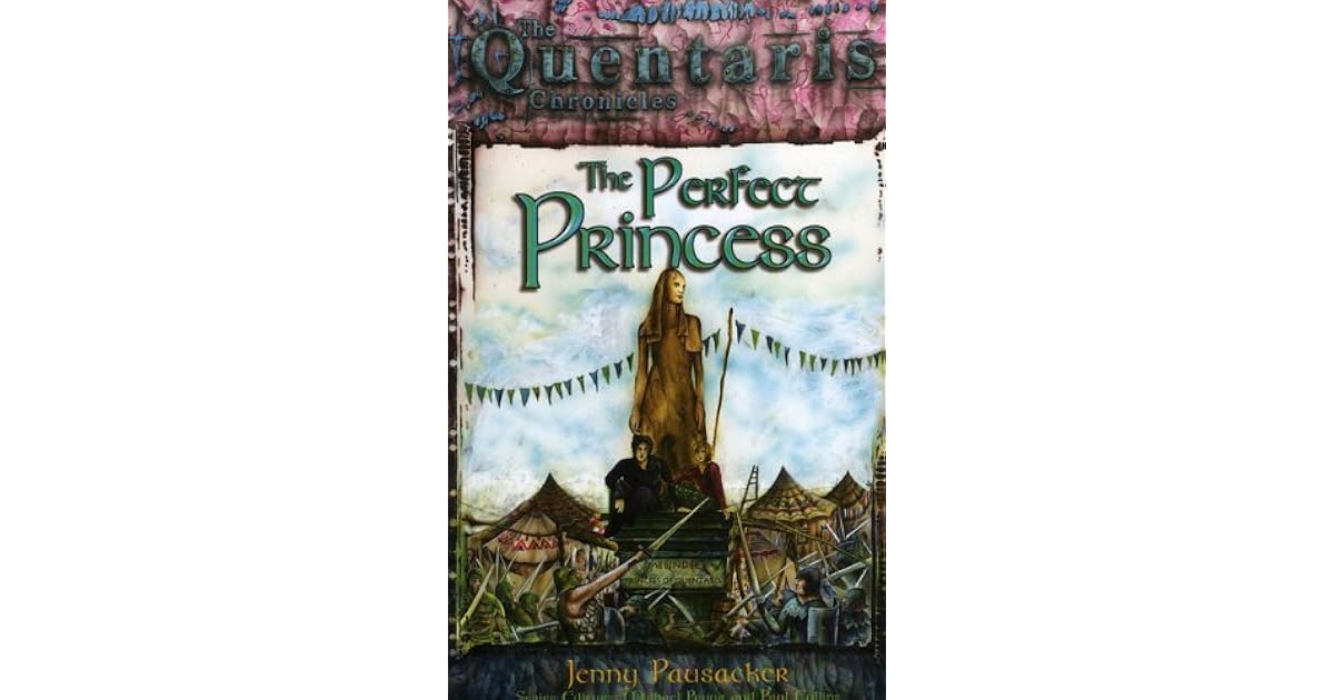 The Perfect Princess by Jenny Pausacker