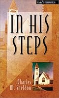 In His Steps by Charles M. Sheldon