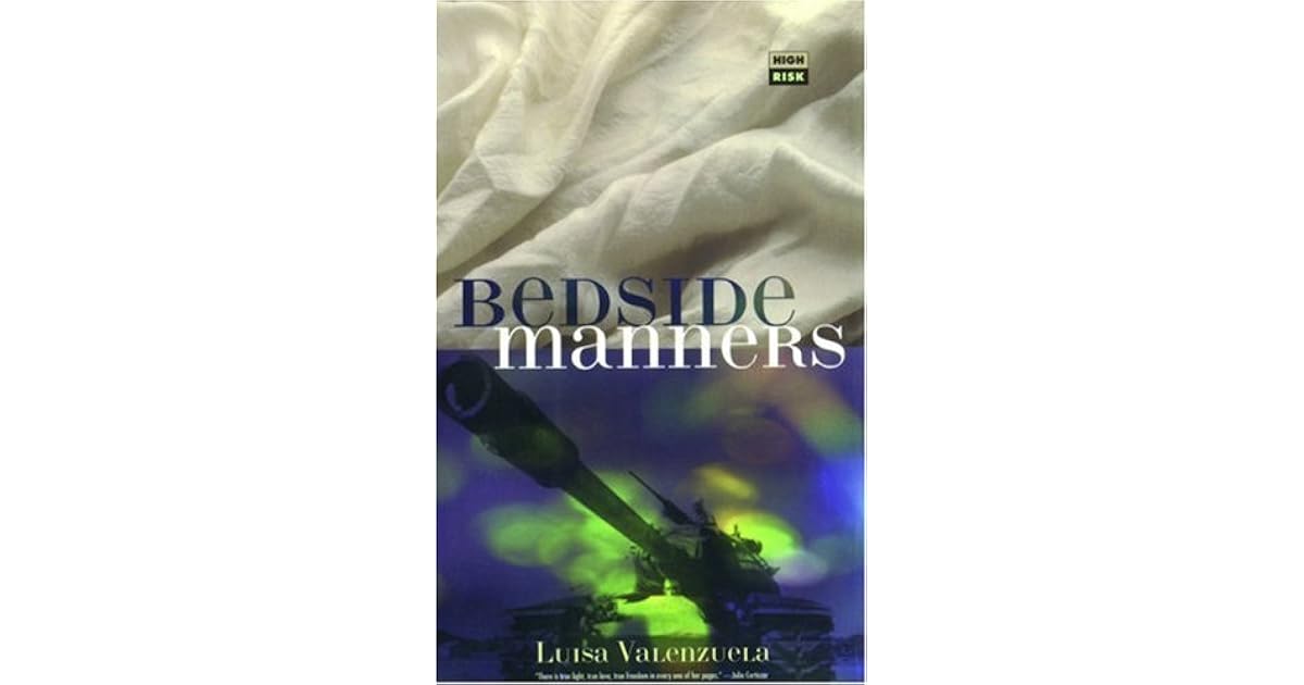 Bedside Manners by Luisa Valenzuela