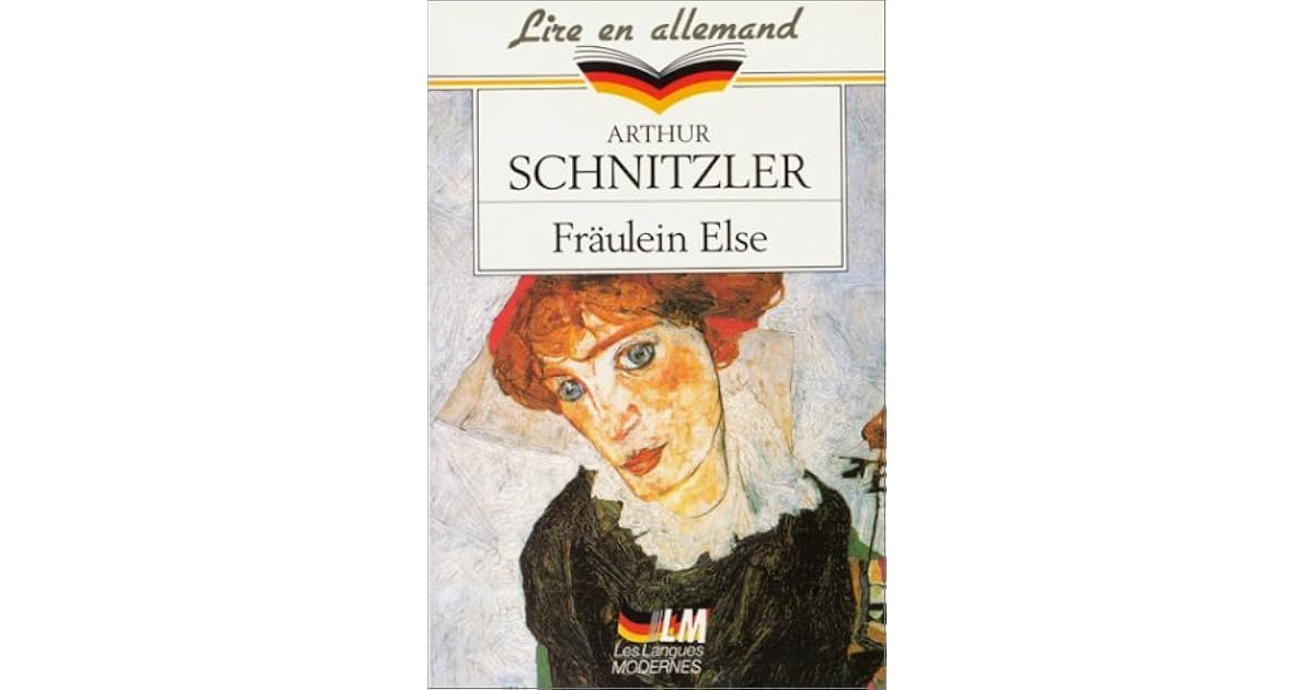 Fraulein Else by Arthur Schnitzler