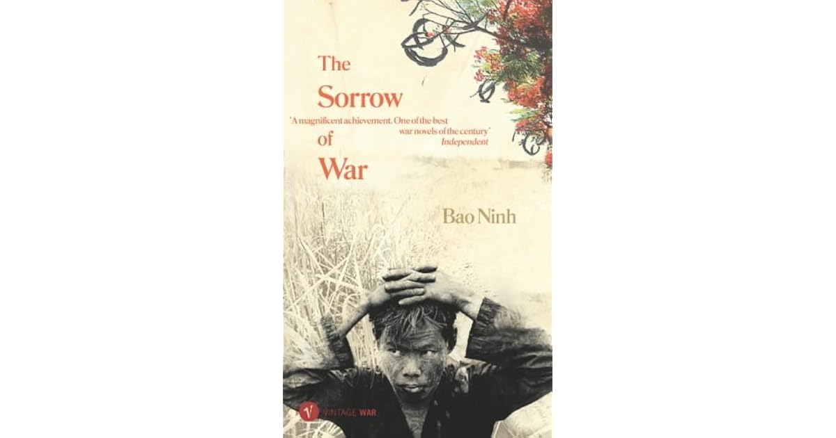 The Sorrow of War: A novel of North Vietnam by Bảo Ninh