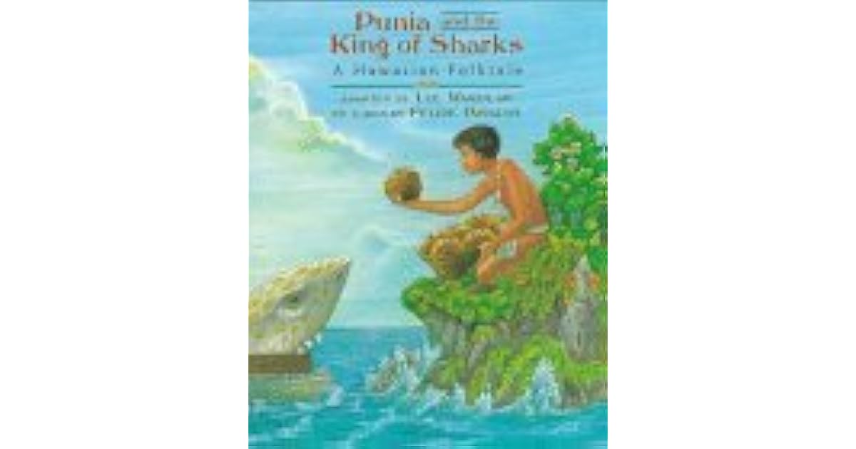 Punia and the King of the Sharks by Lee Wardlaw