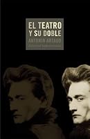 The Theater and Its Double by Antonin Artaud