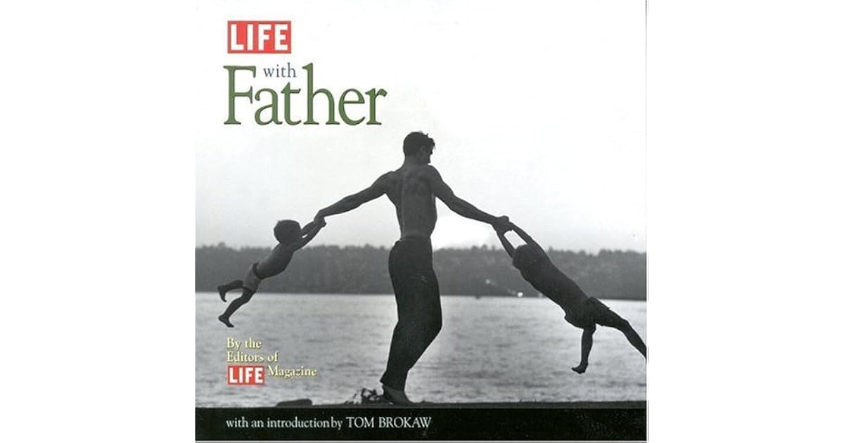 Life with Father by LIFE