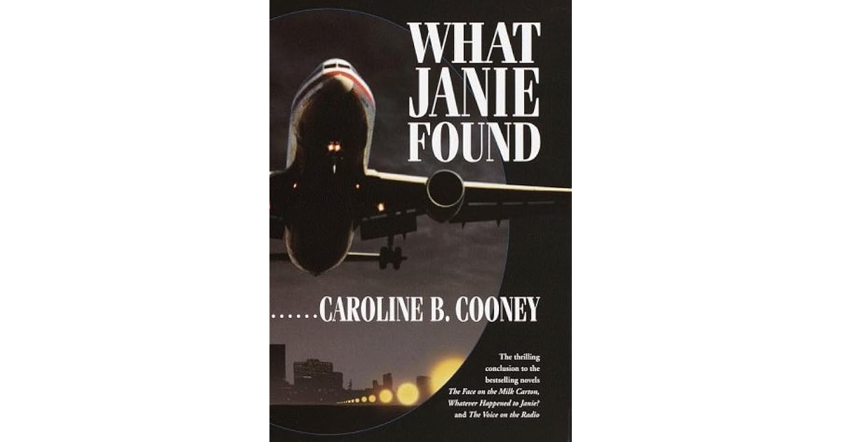 What Janie Found by Caroline B. Cooney