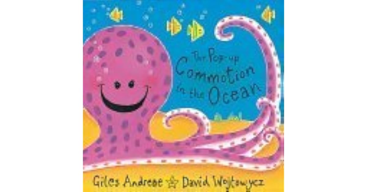 The Commotion In The Ocean by Giles Andreae