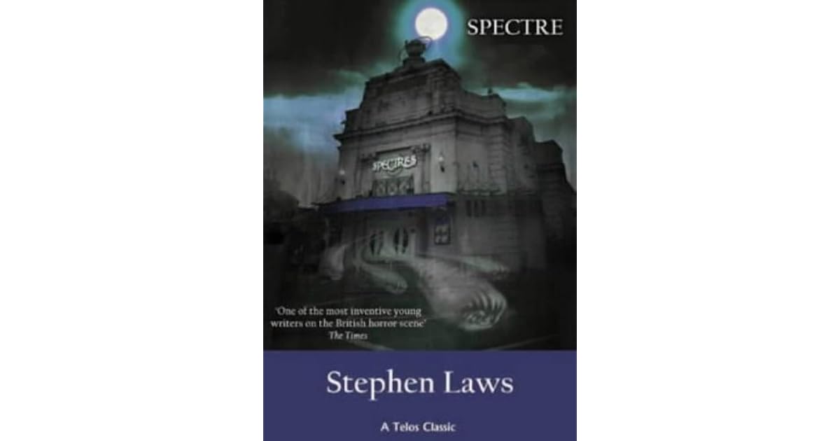 Spectre by Stephen Laws