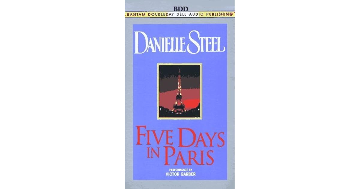 Five Days in Paris by Danielle Steel