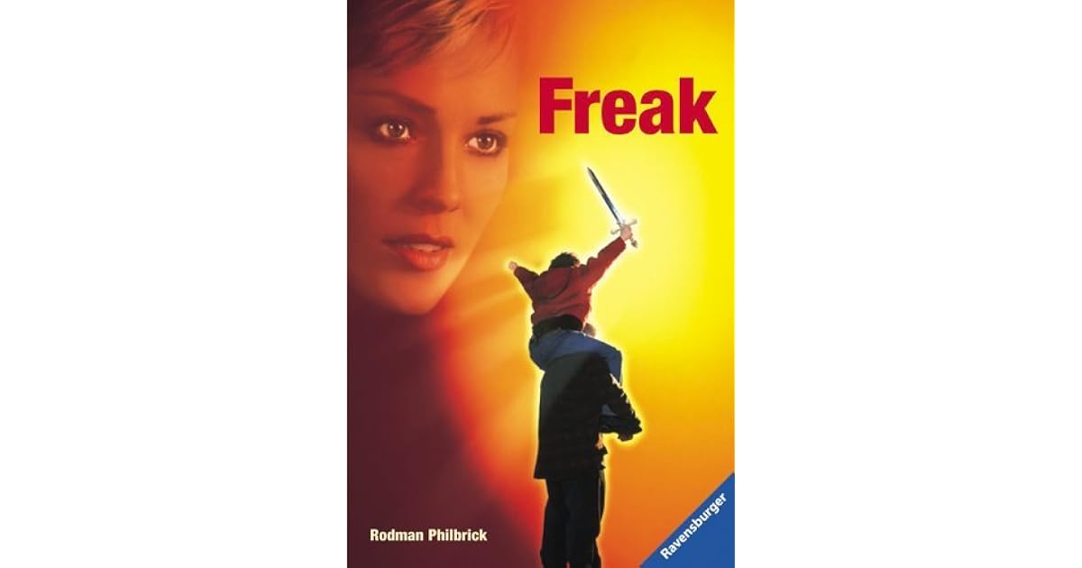 Freak. Verfilmt als 'The Mighty'. by Rodman Philbrick