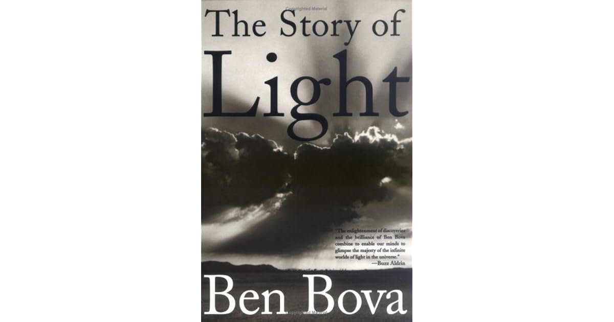 The Story of Light by Ben Bova