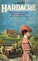 Hardacre (The Hardacre Family Saga #1) by C.L. Skelton