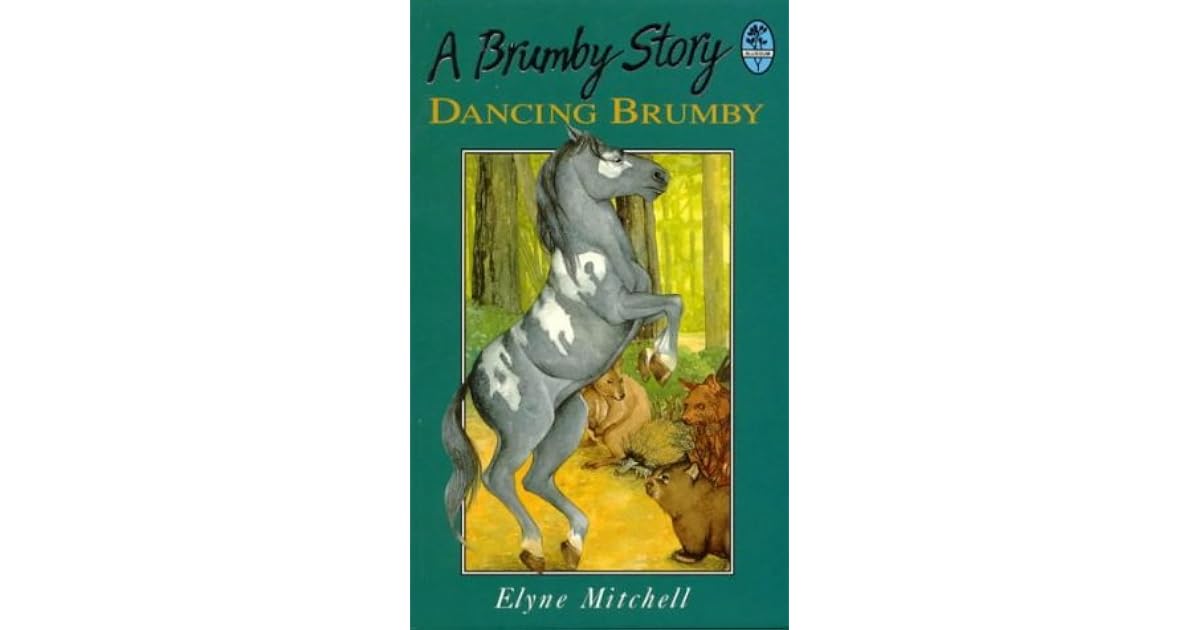 Dancing Brumby by Elyne Mitchell