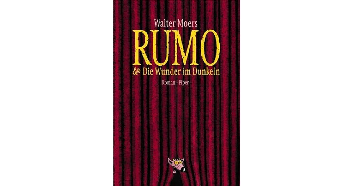 Rumo & Die Wunder im Dunkeln (Zamonien, #3) by Walter Moers