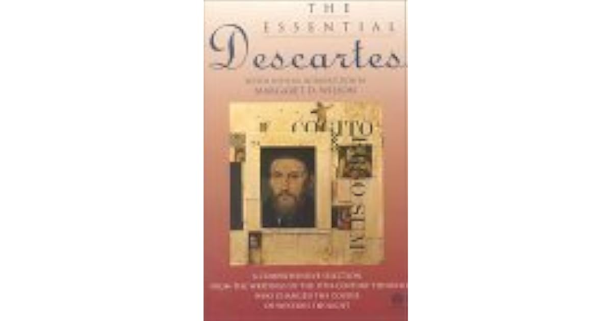 The Essential Descartes by René Descartes
