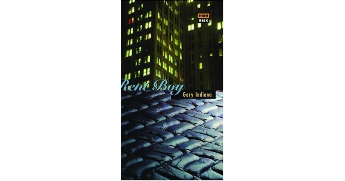 Rent Boy by Gary Indiana