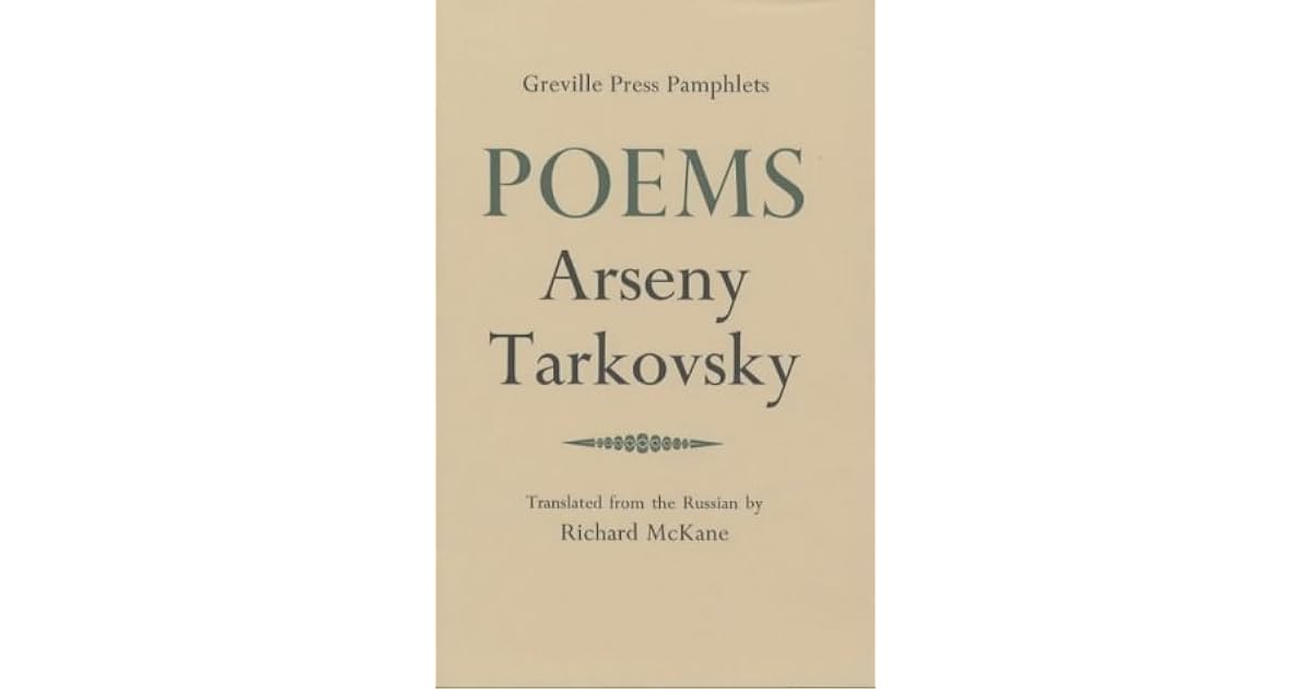 Poems by Arseny Tarkovsky