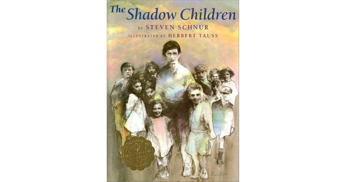 The Shadow Children by Steven Schnur