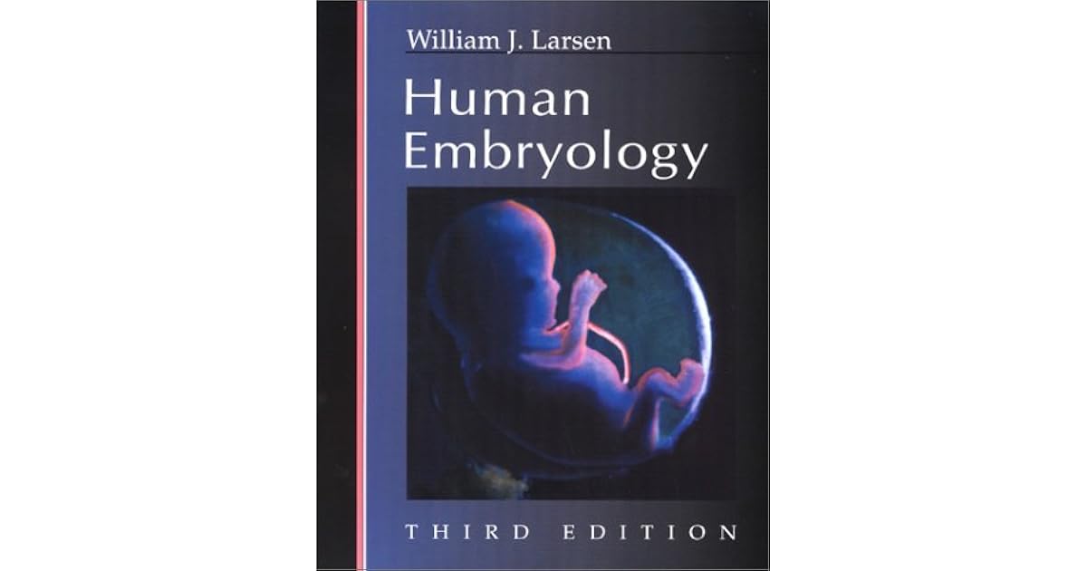 Human Embryology by William J. Larsen