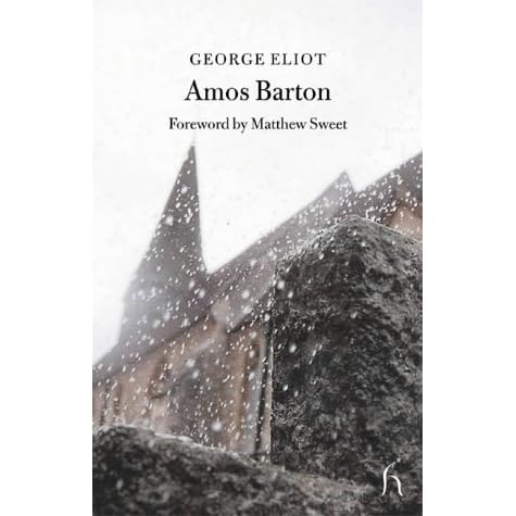Amos Barton by George Eliot — Reviews, Discussion, Bookclubs, Lists