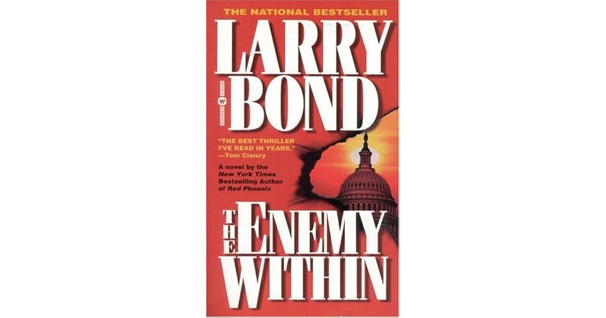 The Enemy Within by Larry Bond