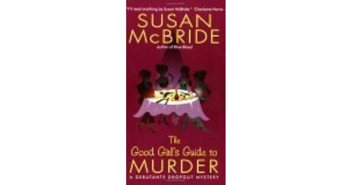 The Good Girl's Guide to Murder by Susan McBride