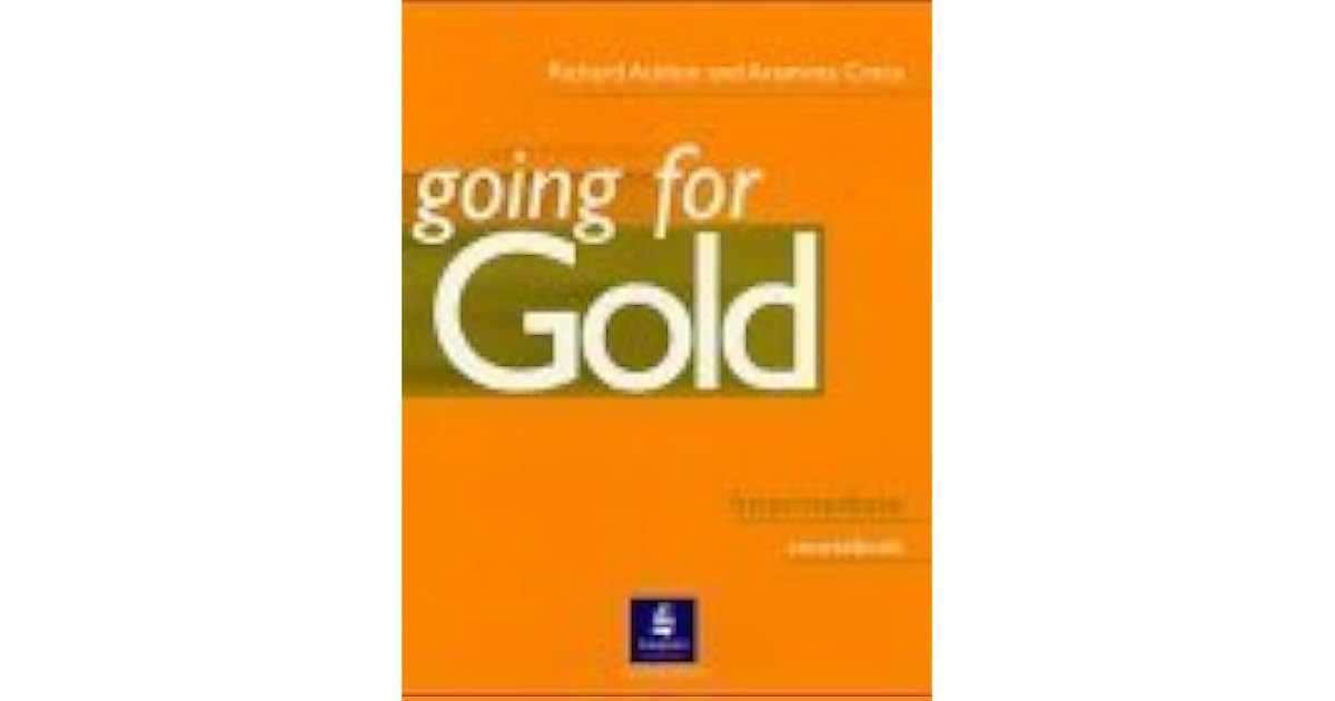 Going for Gold Intermediate Coursebook by Richard Acklam