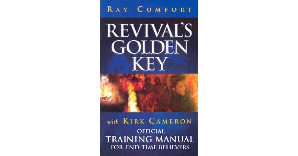 Revival's Golden Key with Kirk Cameron: Official Training Manual for ...