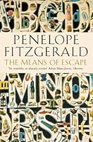 The Means of Escape by Penelope Fitzgerald