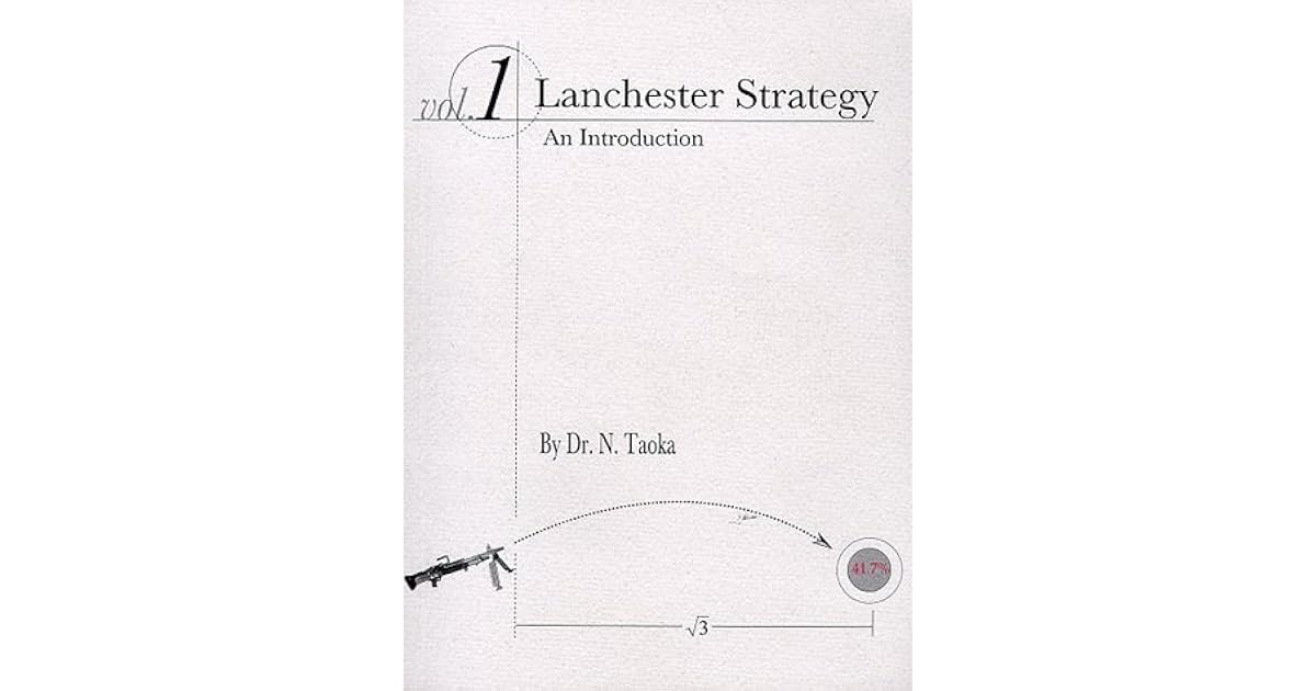 Lanchester Strategy: An Introduction by N. Taoka