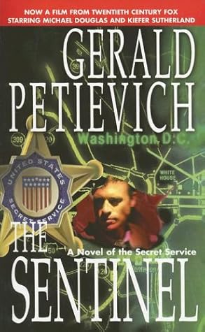 The Sentinel by Gerald Petievich